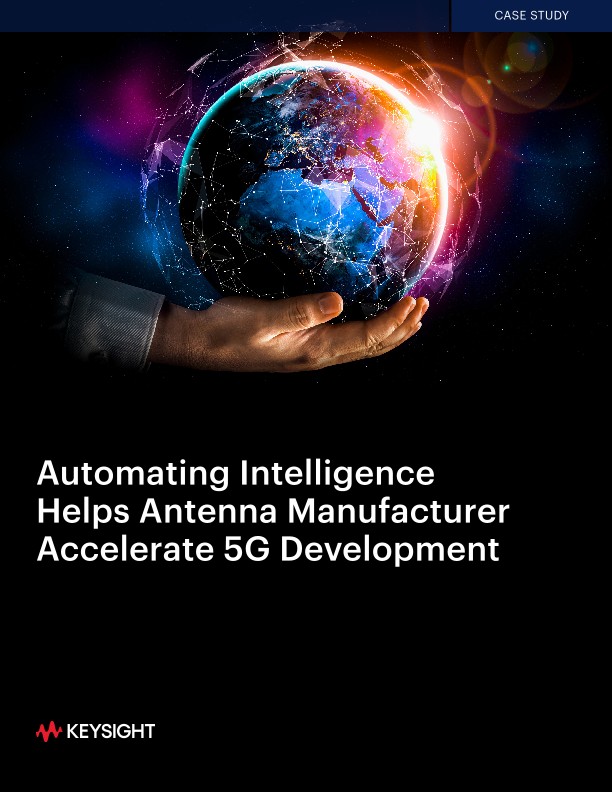 Automating Intelligence Helps Antenna Manufacturer Accelerate 5G Development PDF Asset Page ...